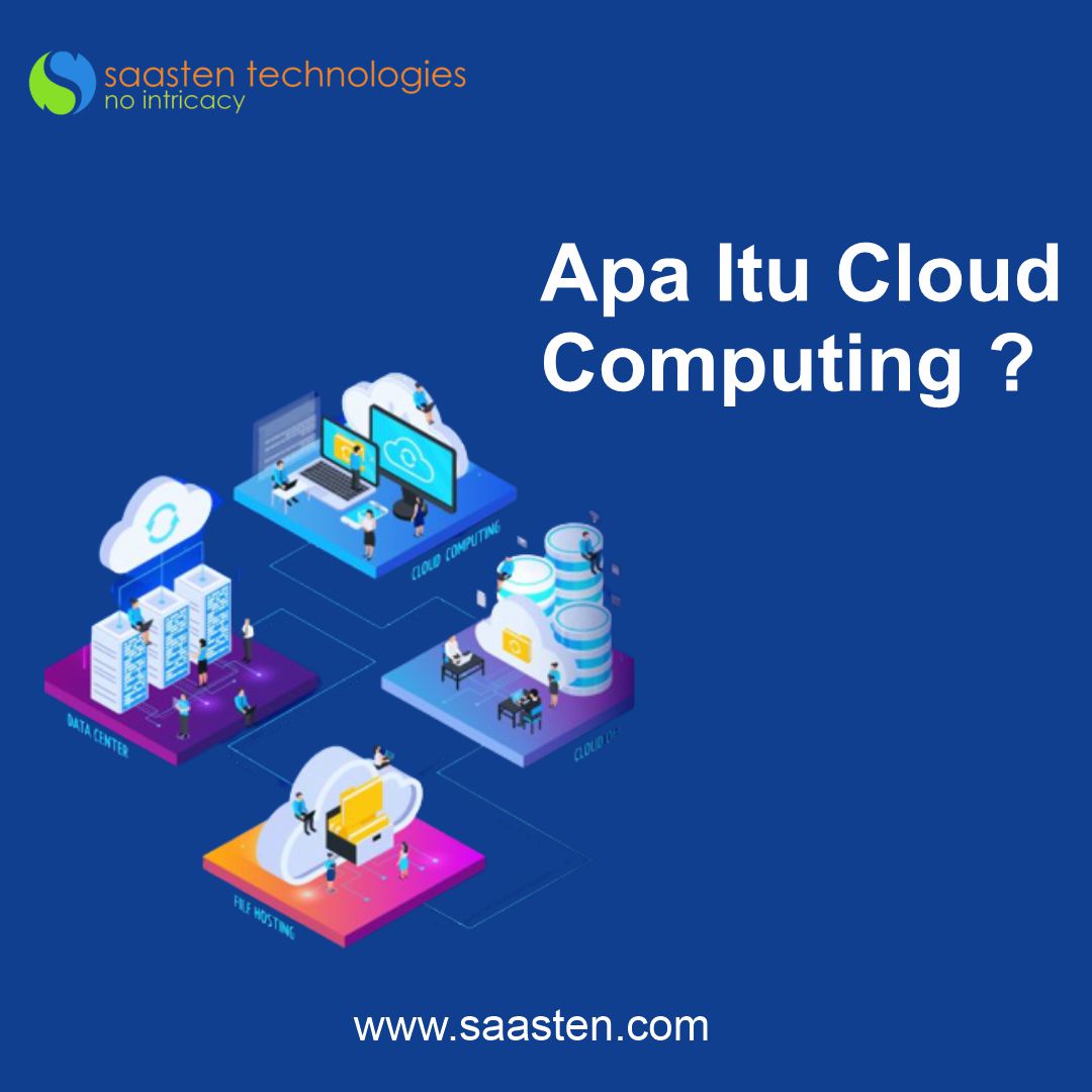 Cloud computing adalah - Apa itu cloud computing