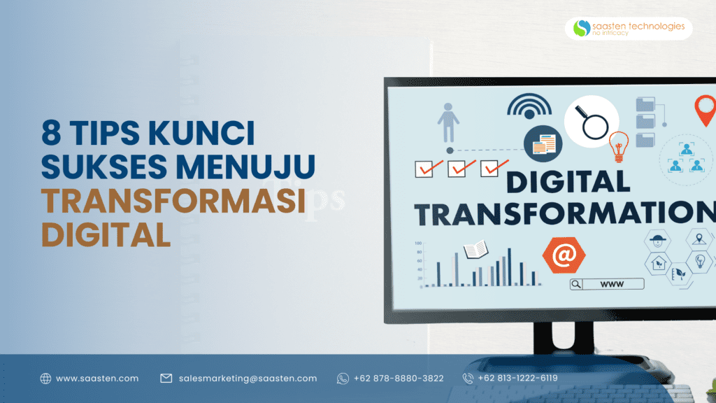 8 Tips Kunci Sukses Menuju Transformasi Digital Saasten