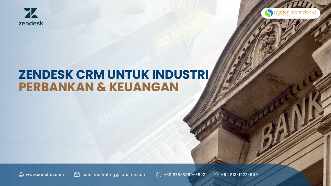 Zendesk CRM untuk Industri Perbankan & Keuangan - Business